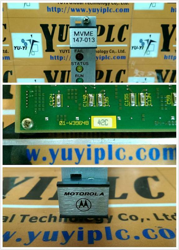MOTOROLA MVME147-013 01-W3964B 42C VME BOARD - PLC DCS SERVO Control MOTOR POWER SUPPLY IPC ROBOT